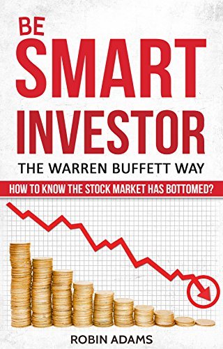 Smart Investor: Warren Buffett Way: How to know the stock market has ...