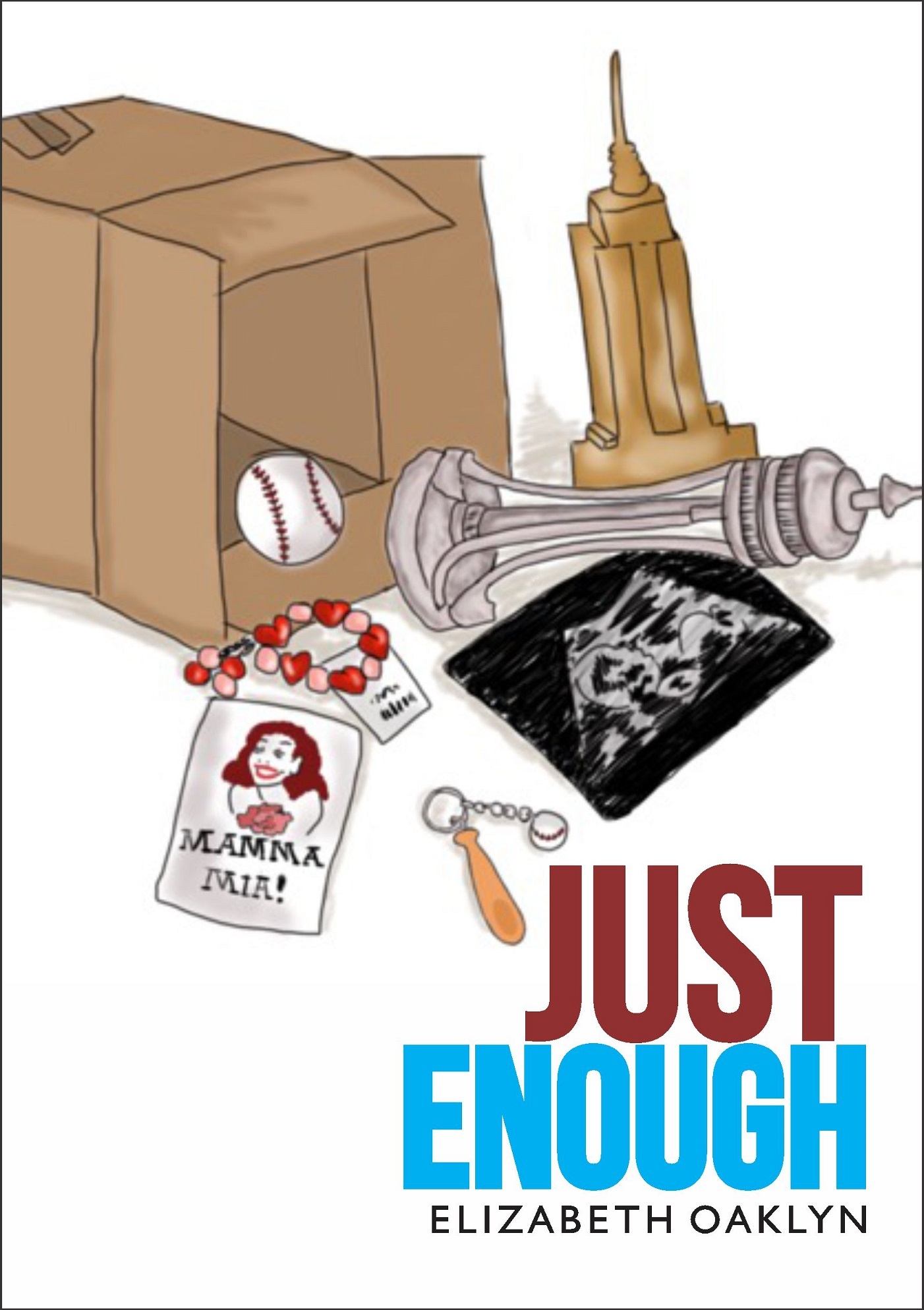 Just Enough by Elizabeth Oaklyn | Goodreads