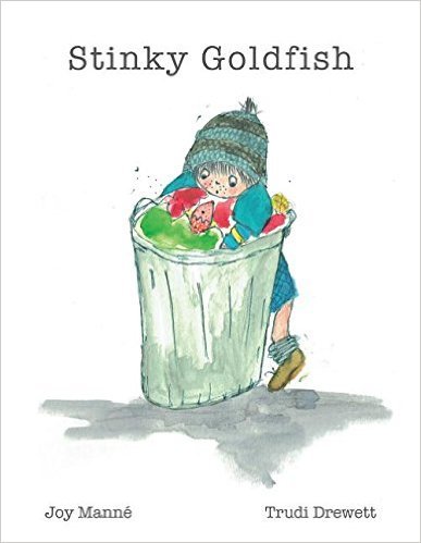 Stinky Goldfish by Joy Manne | Goodreads