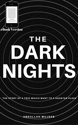 The Dark Nights by Abdullah Mujeeb | Goodreads
