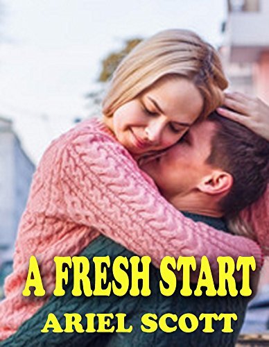 A Fresh Start by Ariel Scott | Goodreads