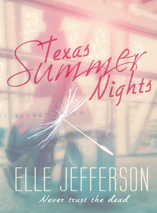 Texas Summer Nights by Elle Jefferson | Goodreads