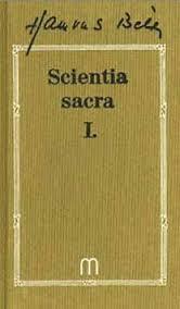 Scientia Sacra by Béla Hamvas | Goodreads
