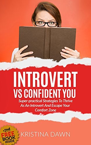 Introvert Vs Confident You: Super-practical Self Confidence Book ...