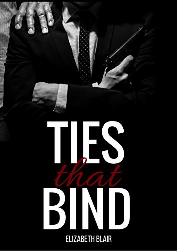 Ties That Bind by Elizabeth Blair | Goodreads