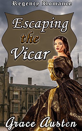 Escaping the Vicar by Grace Austen | Goodreads