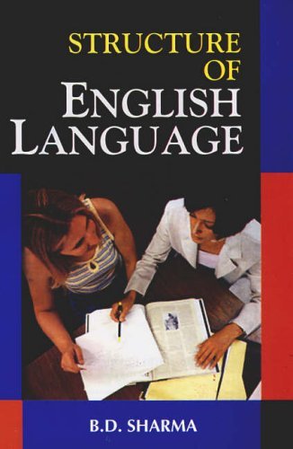 Structure of English Language by B.D. Sharma | Goodreads