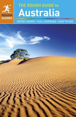 The Rough Guide to Australia (Rough Guides) by Rough Guides | Goodreads