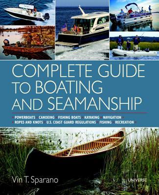 Complete Guide to Boating and Seamanship: Powerboats - Canoeing and ...