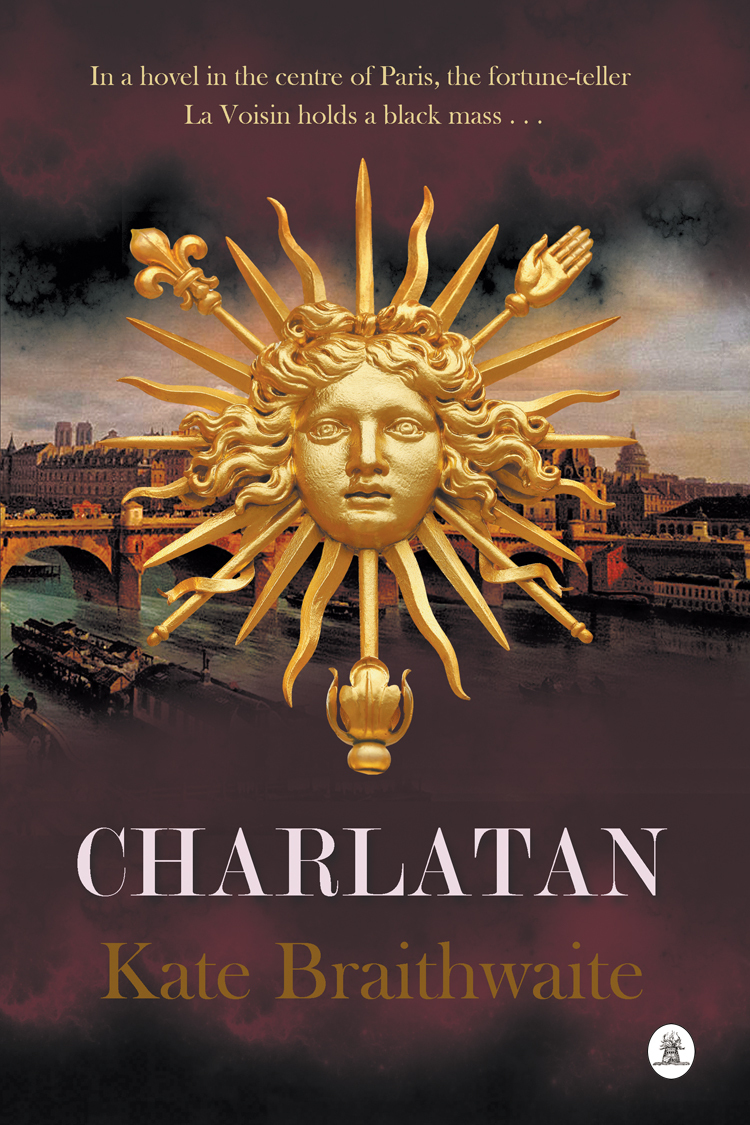Charlatan by Kate Braithwaite | Goodreads