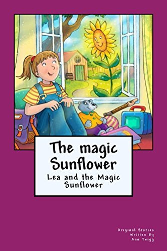 The magic Sunflower ( Two Stories ) by Ann Twigg | Goodreads