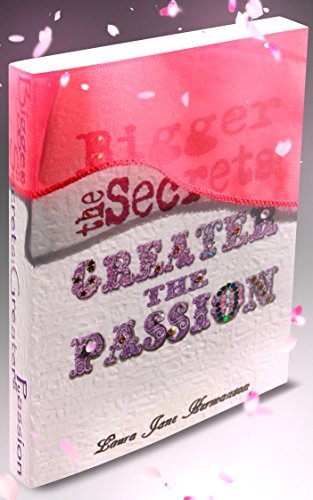 Bigger the Secrets: Greater the Passion by Laura Jane Hermanson | Goodreads