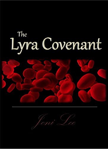 The Lyra Covenant by Jeni Lee | Goodreads
