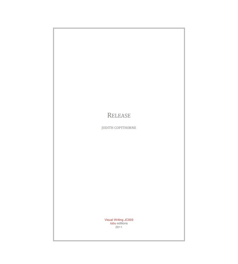 Release by Judith Copithorne | Goodreads