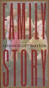 Family Story by Alison Scott Skelton | Goodreads