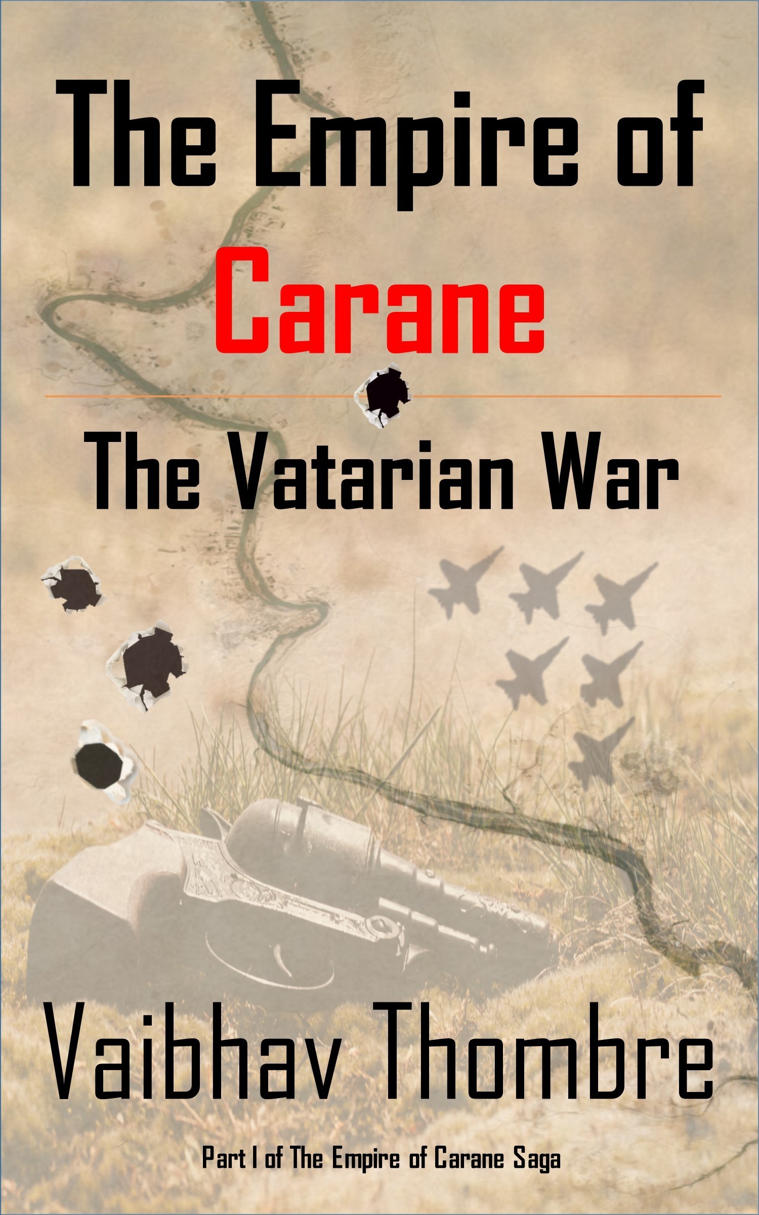 The Empire of Carane: The Vatarian War, #1 of The Empire of Carane Saga ...