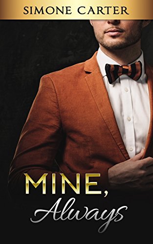 Mine, Always (Billionaire #3) by Simone Carter | Goodreads