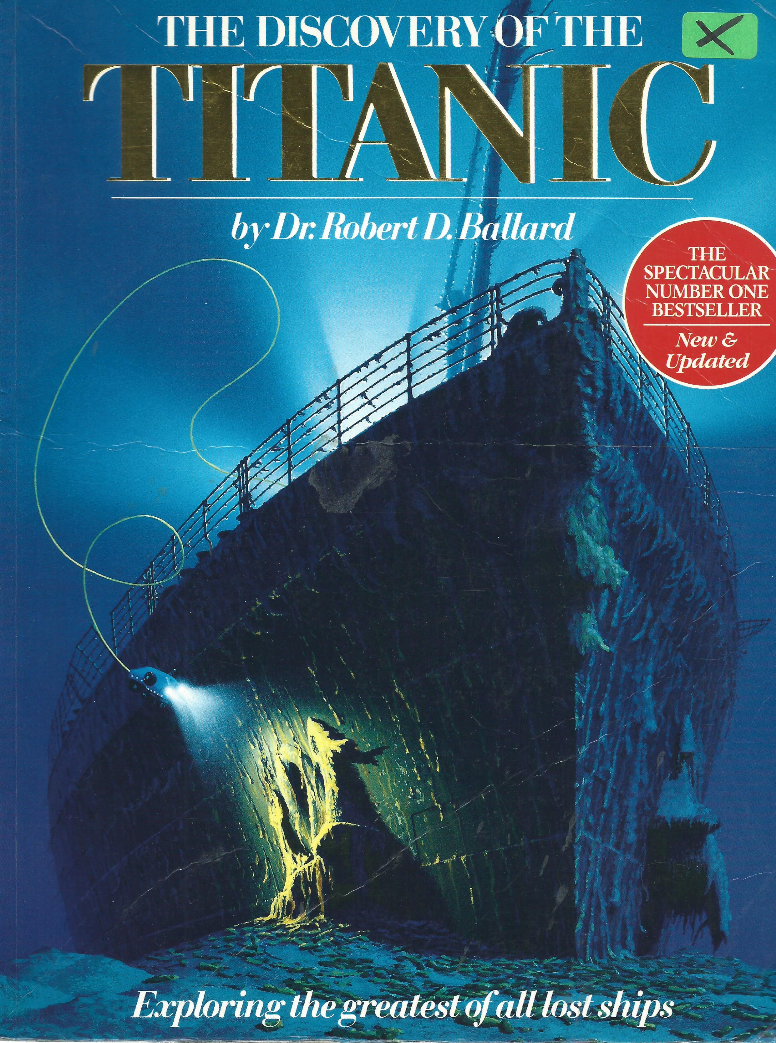 Discovery of the "Titanic" by Robert D. Ballard | Goodreads