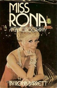 Miss Rona: An autobiography by Rona Barrett | Goodreads