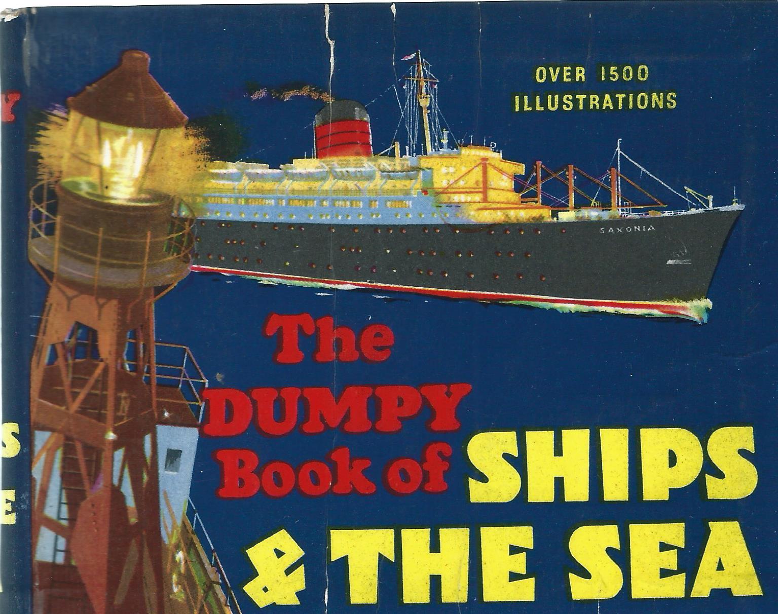 The Dumpy Book of Ships and the Sea by Henry Sampson | Goodreads