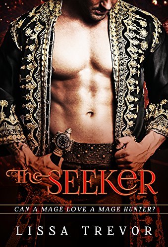 The Seeker (Fantasy Interlude Book 1) by Lissa Trevor | Goodreads