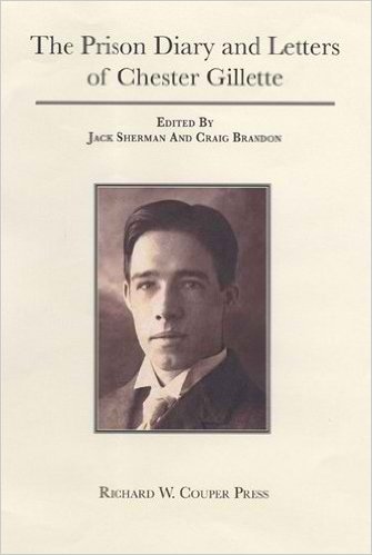 The Prison Diary and Letters of Chester Gillette: September 18, 1907 ...