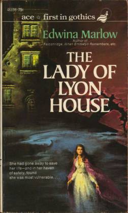 The Lady of Lyon House by Edwina Marlow | Goodreads