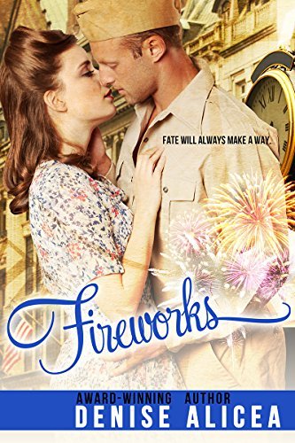 Fireworks by Denise Alicea | Goodreads
