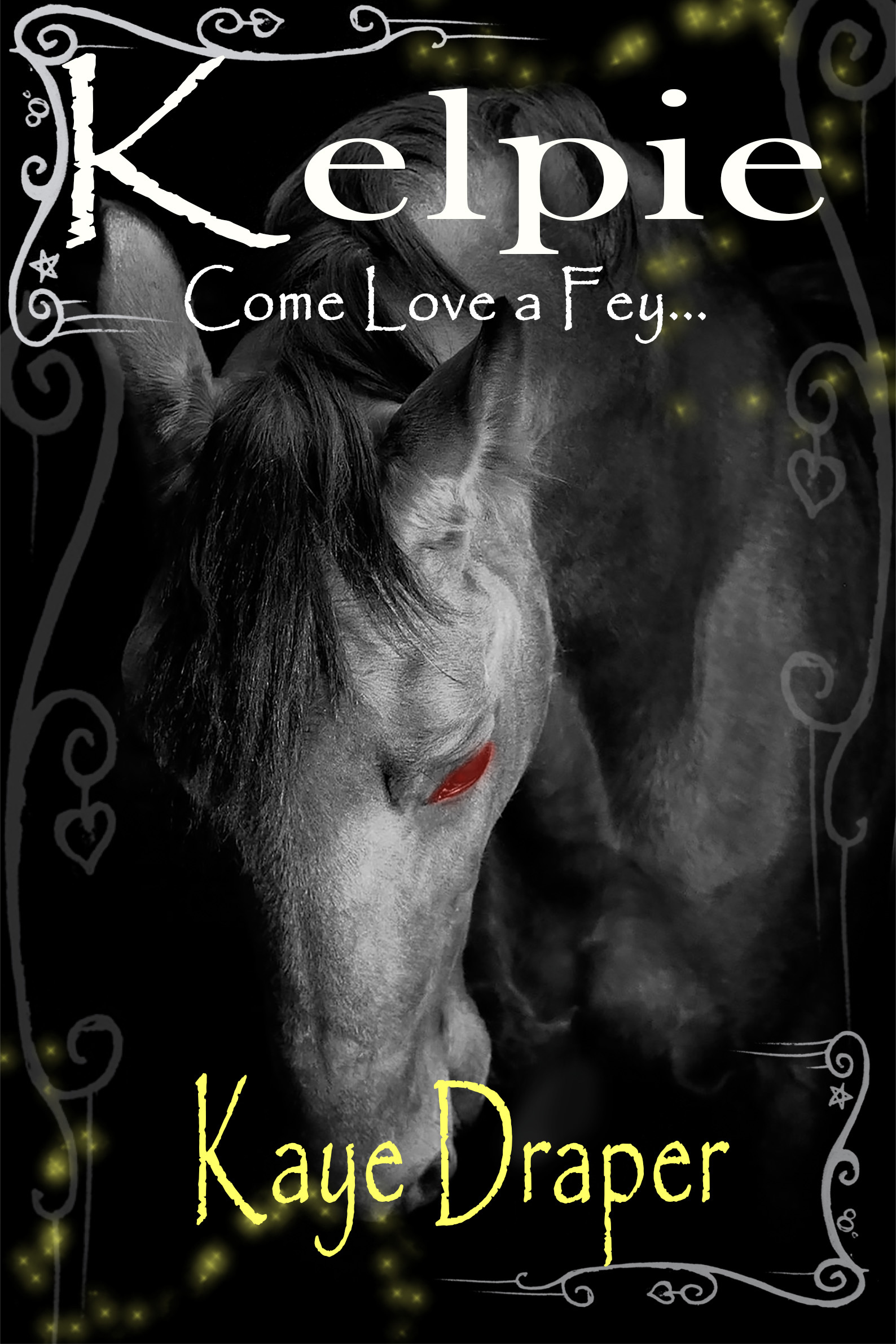 Kelpie (Come Love a Fey) by Kaye Draper | Goodreads