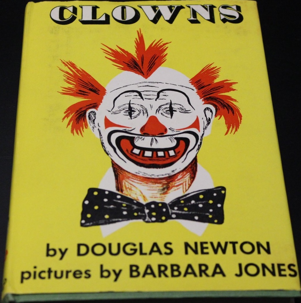 Clowns by Douglas Newton | Goodreads