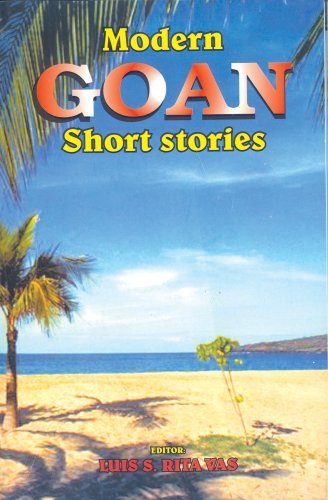 Modern Goan Short Stories by Luis S.R. Vaz | Goodreads