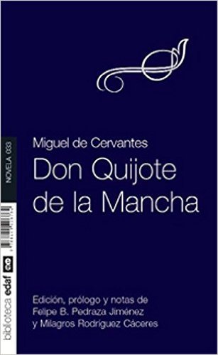 Don Quijote de la Mancha by Miguel de Cervantes Saavedra | Goodreads