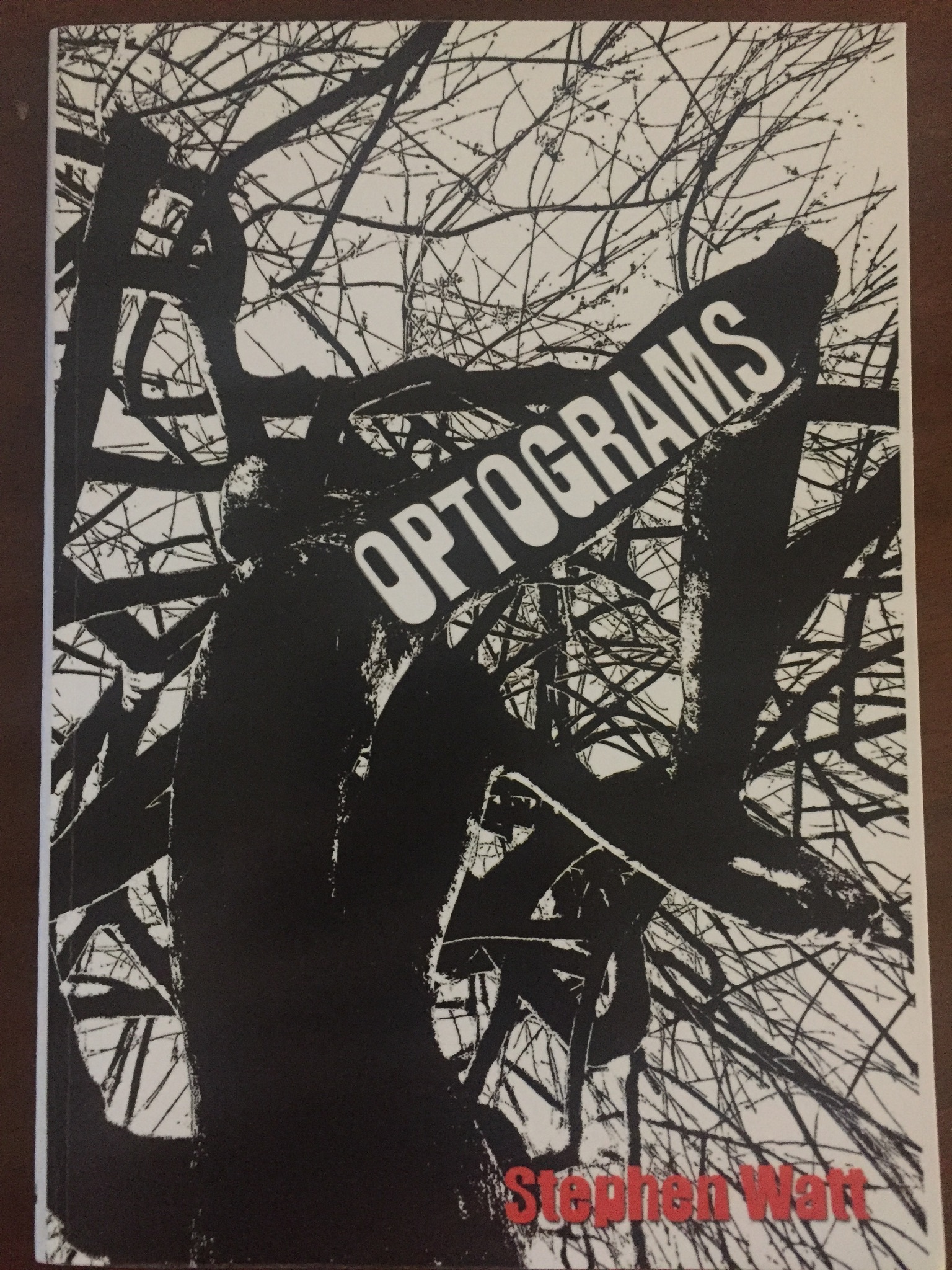 Optograms by Stephen Watt | Goodreads