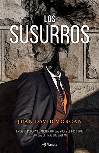 Los susurros by Juan David Morgan | Goodreads