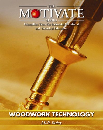 Woodwork Technology (MOTIVATE by J.K.N. Sackey | Goodreads