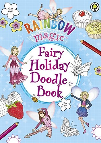 Rainbow Magic: Fairy Holiday Doodle Book by Daisy Meadows | Goodreads