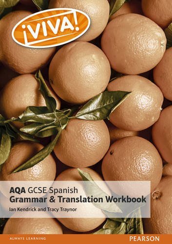 Viva AQA GCSE Spanish Grammar & Translat by Tracy Traynor | Goodreads