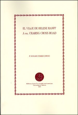 El viaje de Helene Hanff a 84, Charing Cross Road by María Rosario ...