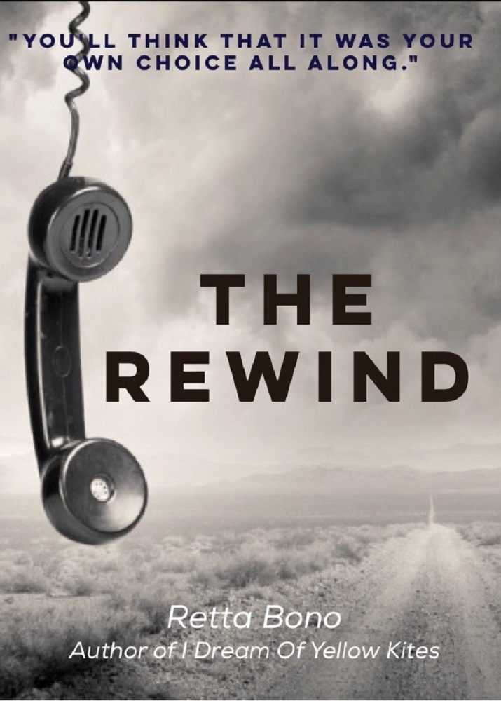 The Rewind by Retta Bono | Goodreads