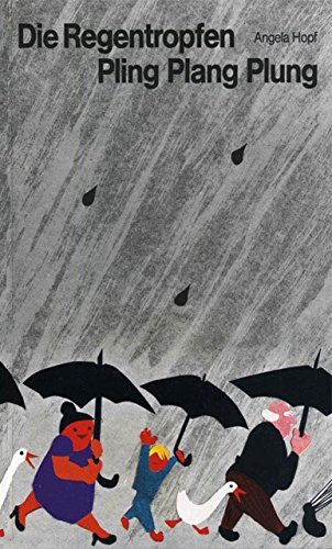 Die Regentropfen Pling, Plang, Plung by Angela Hopf | Goodreads