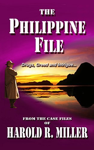 The Philippine File by Harold R. Miller | Goodreads
