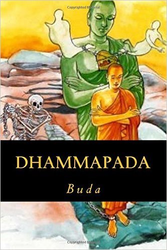 Dhammapada by Anonymous | Goodreads