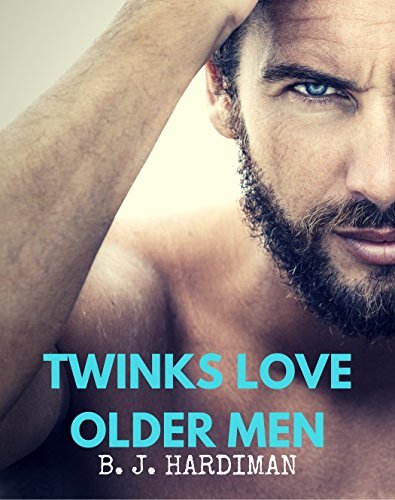Twinks Love Older Men Collection by B.J. Hardiman | Goodreads