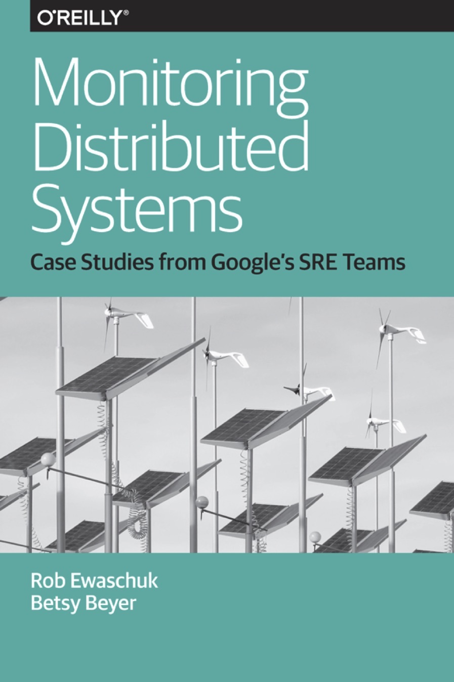 Monitoring Distributed Systems by Rob Ewaschuk | Goodreads