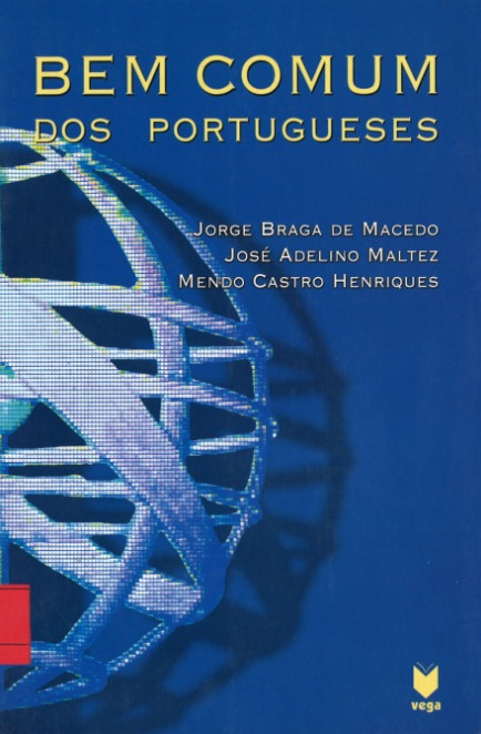 Bem Comum dos Portugueses by Jorge Braga de Macedo | Goodreads