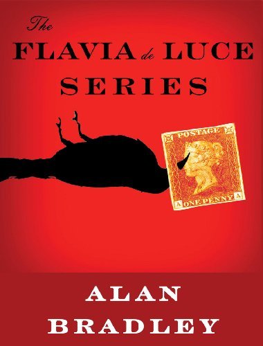 The Flavia de Luce Series (Flavia de Luce, #1-7) by Alan Bradley ...