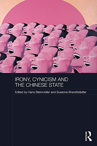 Irony, Cynicism and the Chinese State by Hans Steinmüller | Goodreads