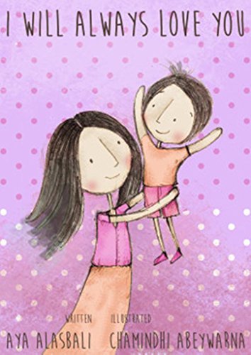 I WILL ALWAYS LOVE YOU: KIDS BOOK - Children and Divorce - Helping Kids ...