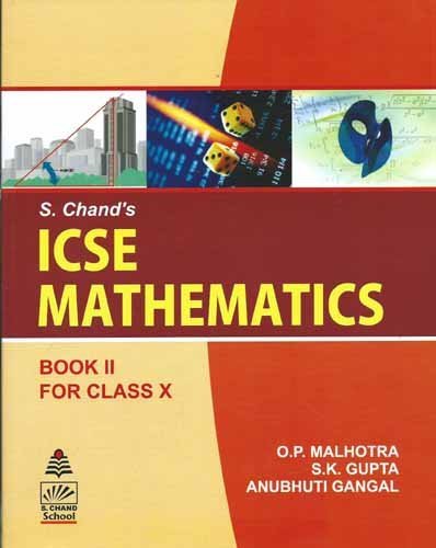 S. Chand's ICSE Mathematics for Class X by O.P. Malhotra | Goodreads