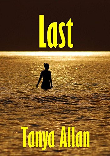 LAST by Tanya Allan | Goodreads